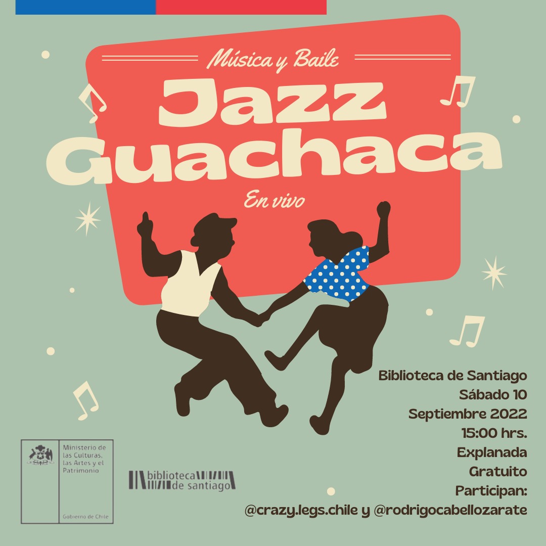 Celebra las Fiestas Patrias con Jazz Guachaca en la Biblioteca | Biblioteca de Santiago